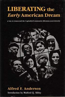Liberating the Early American Dream: A Way to Transcend the Capitalist ...
