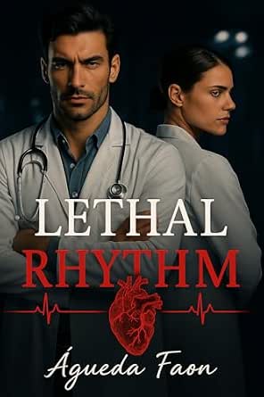LETHAL RHYTHM: He was a heart surgeon. She was the only one who could ...