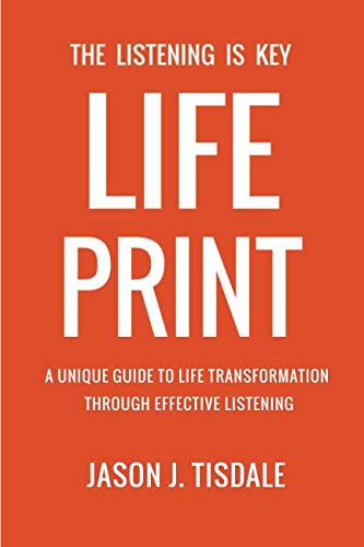 Listening is Key: Life Print: Tisdale, Jason: 9781719905886: Amazon.com ...