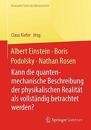 Amazon.com: Albert Einstein, Boris Podolsky, Nathan Rosen: Kann die ...