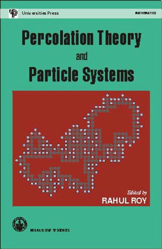 Percolation Theory and Particle Systems : Roy, R.: Amazon.in: Books