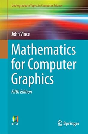 Mathematics for Computer Graphics : Vince, John: Amazon.in: Books