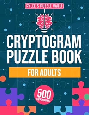 700 Cryptograms For Adults Large Print: A Curious Journey Across ...