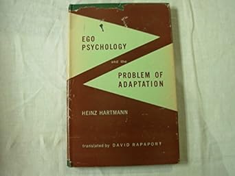 Amazon.co.jp: Ego Psychology and the Problem of Adaptation, Tr. by ...