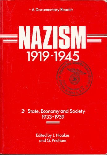 Amazon | Nazism 1919-1945, Volume Two: State, Economy and Society, 1933 ...