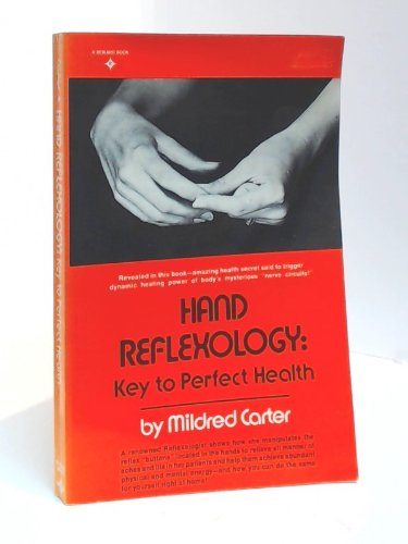 Hand Reflexology : Key to Perfect Health: Carter, Mildred: Amazon.com ...