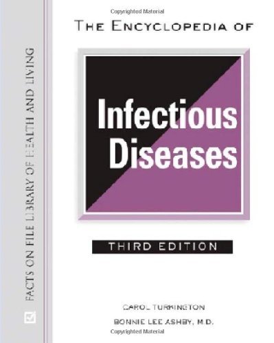 The Encyclopedia of Infectious Diseases (Facts on File Library of ...