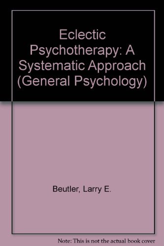 Amazon.com: Eclectic Psychotherapy: A Systematic Approach (Pergamon ...