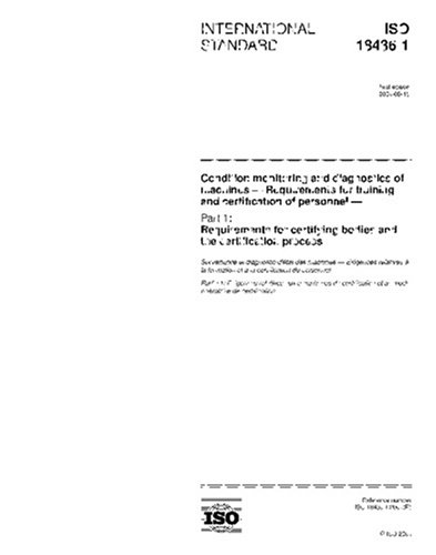 ISO 18436-1:2004, Condition monitoring and diagnostics of machines ...