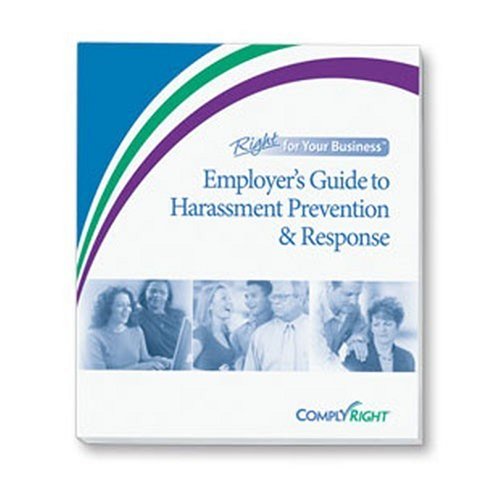 ComplyRight Employer's Guide to Harassment Prevention and Response ...