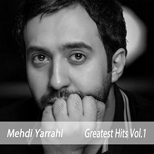 Amazon MusicでMehdi YarrahiのGreatest Hits, Vol. 1を再生する