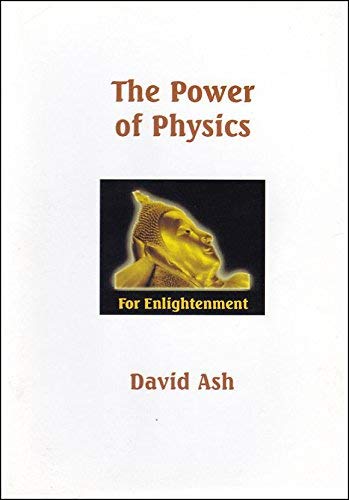 The Power of Physics: David A. Ash: 9780955085703: Amazon.com: Books