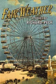 Amazon.com: Fair Weather: 9780786239221: Richard Peck: Books