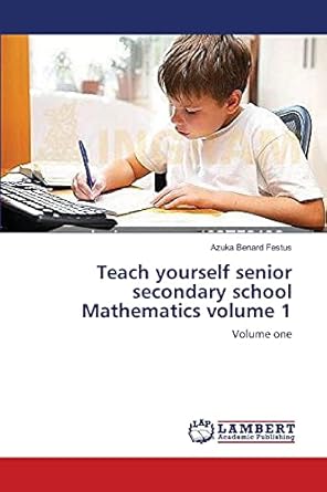 Amazon.com: Teach yourself senior secondary school Mathematics volume 1 ...