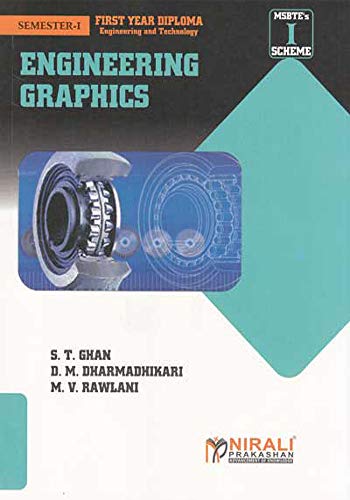 ENGINEERING GRAPHICS eBook : S. T. GHAN, D. M. DHARMADHIKARI, M. V ...