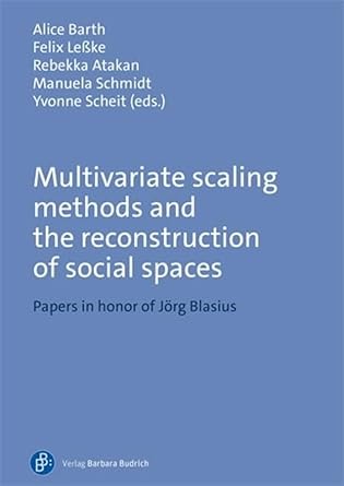 Multivariate scaling methods and the reconstruction of social spaces ...