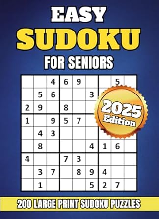 Easy Sudoku for Seniors Large Print: 200 Large Print Easy Sudoku ...