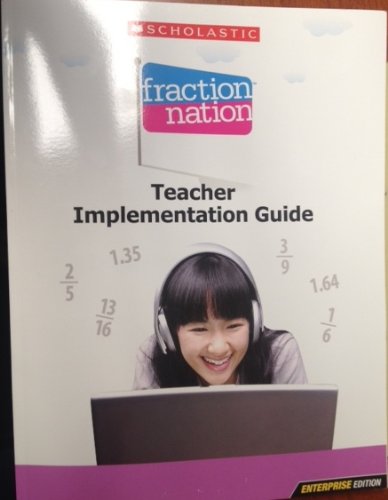 Fraction Nation: Teacher Implementation Guide Enterprise Edition ...