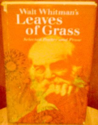 Leaves of Grass; Selected Poetry and Prose.: Whitman, Walt ...