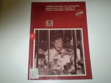 COSHH Guidance for Universities, Polytechnics and Colleges of Further ...