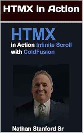 HTMX + ColdFusion Infinite Scroll: HTMX in Action: Infinite Scroll with ...