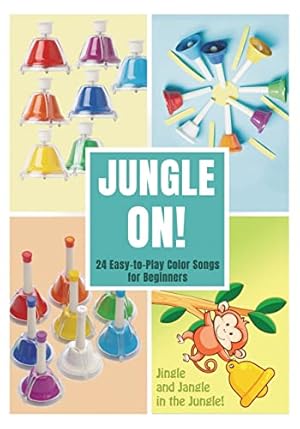 Jungle On! 24 Easy-to-Play Color Songs for Beginners (Color-Coded Music ...