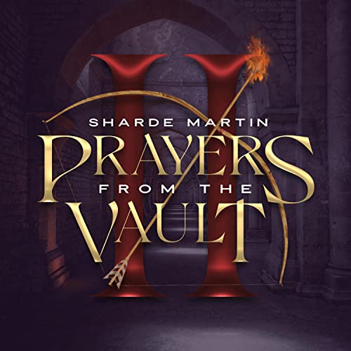 Amazon.com: Prayers from the Vault Volume 2 : Sharde Martin: Digital Music