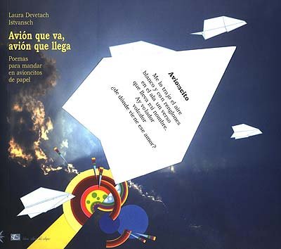 Avion que va, avion que llega/ Airplane that Goes, Airplane that ...