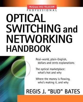 Optical Switching And Networking Handbook: 1st (First) Edition: 8580000934441: Amazon.com: Books