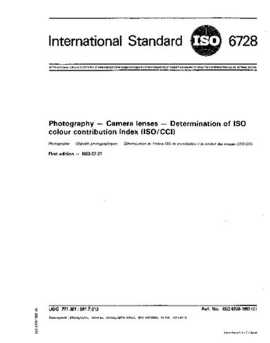 ISO 6728:1983, Photography - Camera lenses - Determination of ISO ...