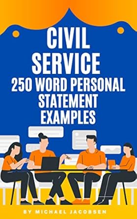 CIVIL SERVICE 250 Word Personal Statement Examples: 23 perfectly ...