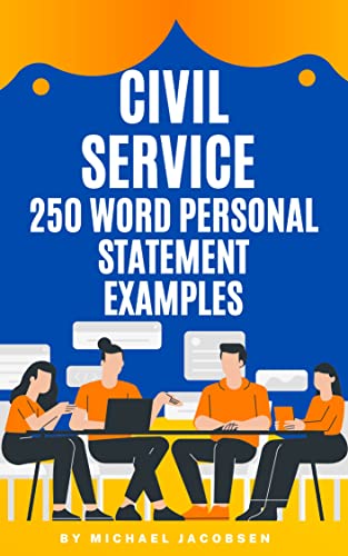 CIVIL SERVICE 250 Word Personal Statement Examples: 23 perfectly ...