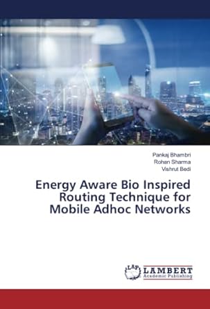Energy Aware Bio Inspired Routing Technique for Mobile Adhoc Networks ...