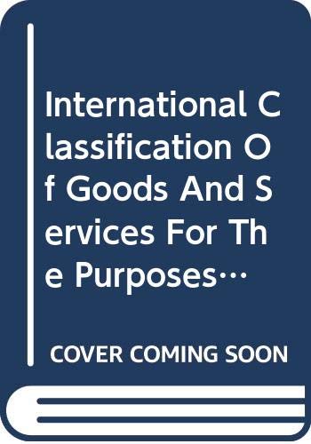 International Classification Of Goods And Services For The Purposes Of ...
