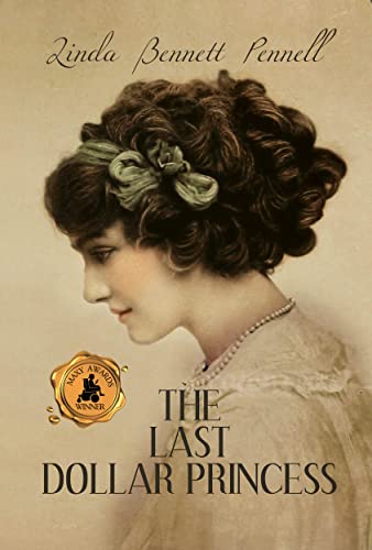 Amazon.com: The Last Dollar Princess: A Young Heiress's Quest for ...