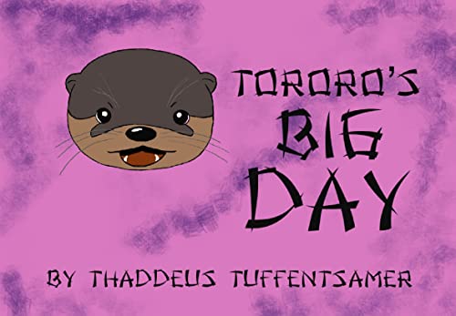 Tororo's Big Day! (Tororo, the littlest otter Book 1) - Kindle edition ...
