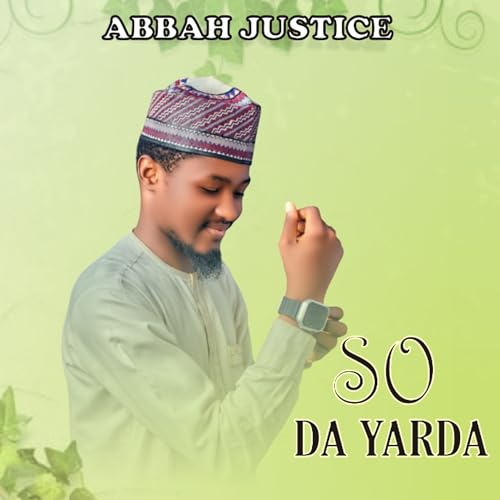 Amazon.co.jp: So Da Yarda : Abbah Justice: Digital Music