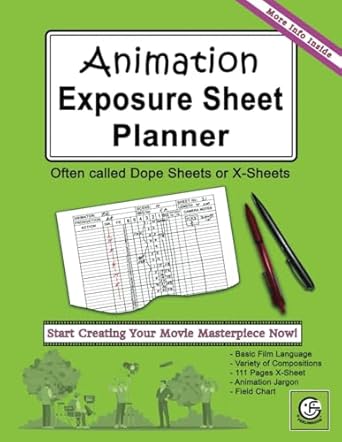 Animation Exposure Sheet Planner: Often called Dope Sheets or X-Sheets ...
