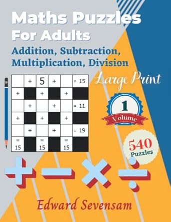 Maths Puzzles For Adults - Addition, Subtraction, Multiplication ...