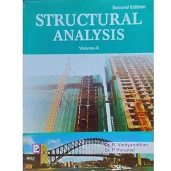Volume-2 Structural Analysis 2nd Edition by Dr R Vaidyanathan & Dr P ...