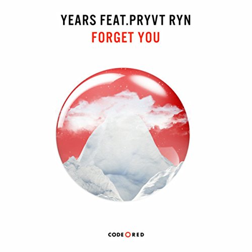 Forget You by Years featuring PRYVT RYN on Amazon Music - Amazon.com