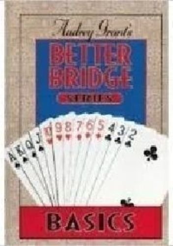 Audrey Grant's Better Bridge: Basics: Grant, Audrey: 9780822016656 ...