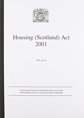 Housing (Scotland) Act 2001 (Acts of the Scottish Parliament ...