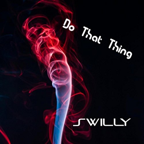 Do That Thing by Swilly on Amazon Music - Amazon.com