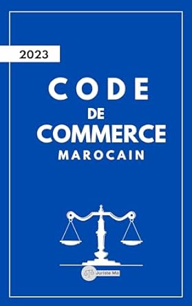 Amazon.com: Code de Commerce Marocain : Loi n° 15-95 formant code de commerce au Maroc (French ...