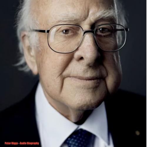 Peter Higgs - Audio Biography : Quiet.Please: Amazon.ca: Audible Books ...