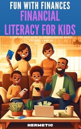 Amazon.com: Fun With Finances: Financial Literacy For Kids: A Fun And ...