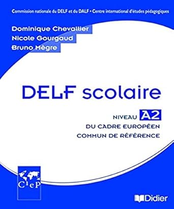 Delf Scolaire: Guide A2 + CD-Audio: Amazon.co.uk: Chevallier-Wixler ...