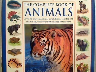 The Complete Book of Animals: Amazon.co.uk: 9780681031562: Books