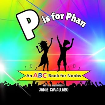 Amazon.com: P is for Phan: A Phish-Themed ABC Book For Little Noobs ...